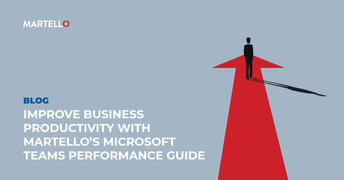 Top Tips to Optimize Teams Performance | Martello