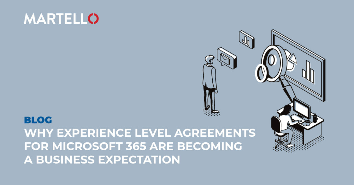 Experience Level Agreements are an Expectation | Martello Technologies