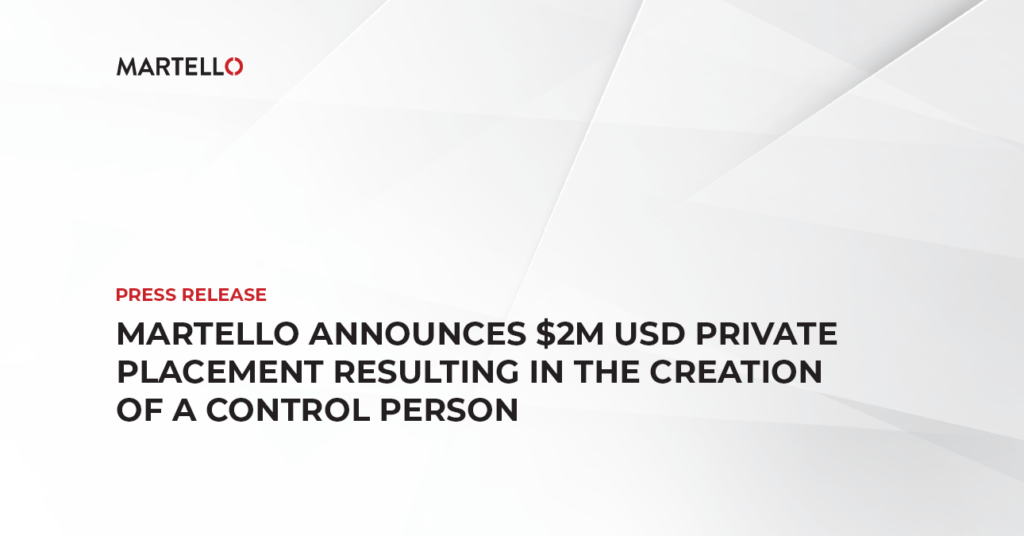 Martello Announces $2M USD Private Placement | Martello Technologies