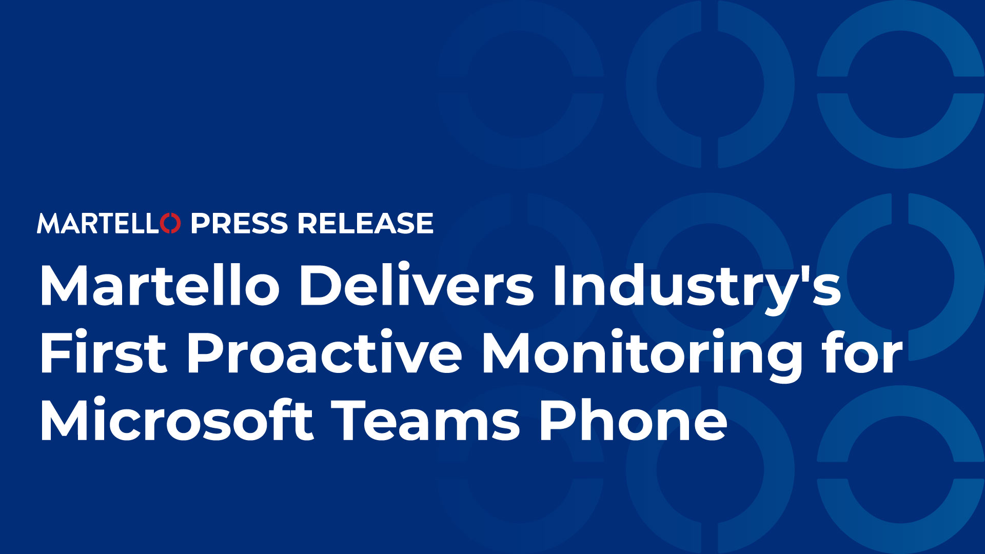 Martello Delivers Industry's First Proactive Monitoring for Microsoft ...