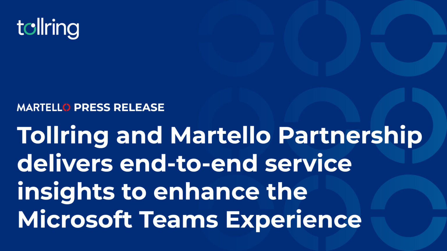 Tollring and Martello Partnership delivers end-to-end service insights ...